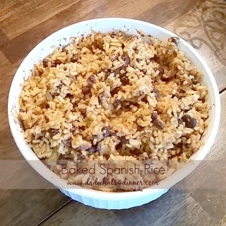 Baked Spanish Rice - Dad Whats 4 Dinner