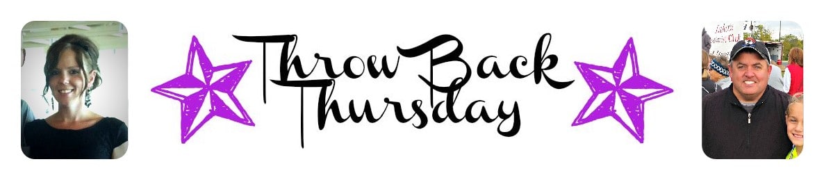 Throwback Thursday Link Party - Dad Whats 4 Dinner